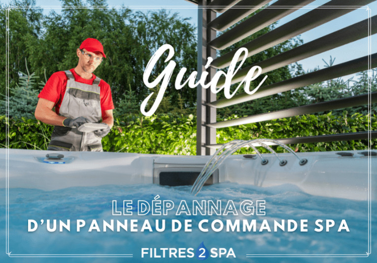 Dépannage d'un panneau de commande spa